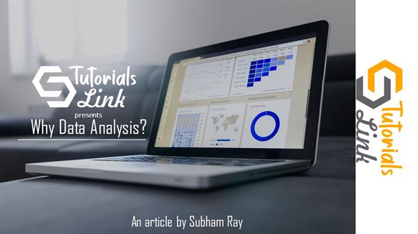 Why Data Analysis? | Tutorials Link